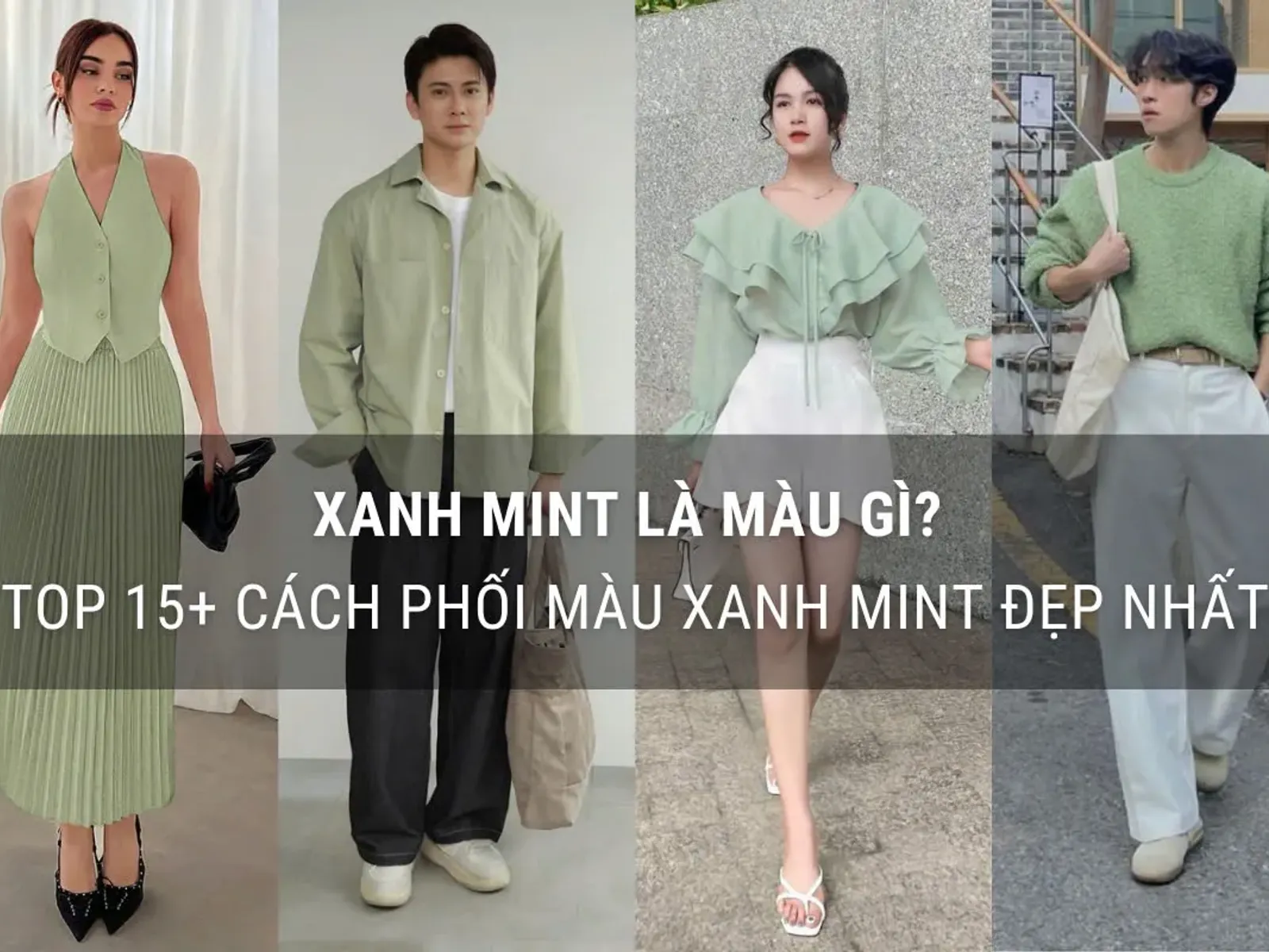 Xanh Mint Là Màu Gì? Top 15+ Cách Phối Màu Xanh Mint Đẹp Hợp Xu Hướng