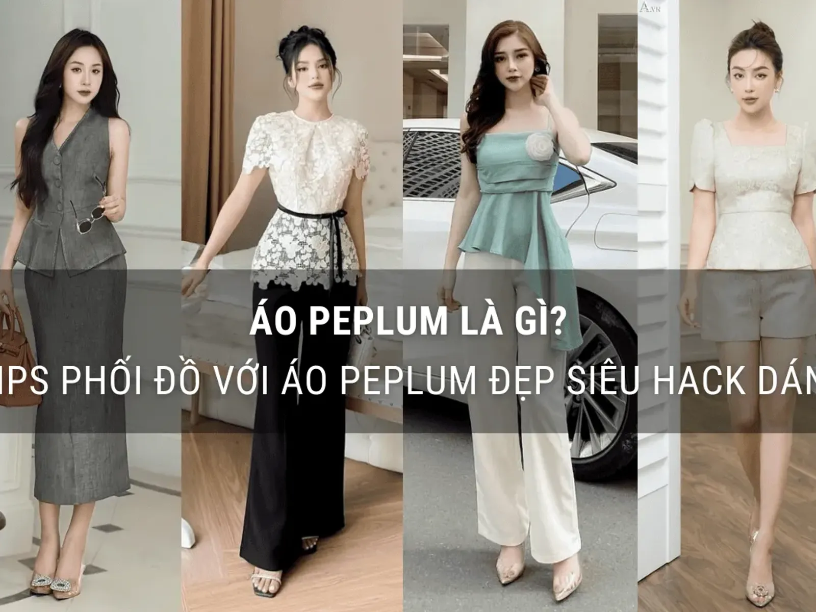 Áo Peplum Là Gì? Tips Phối Đồ Với Áo Peplum Đẹp Siêu Hack Dáng